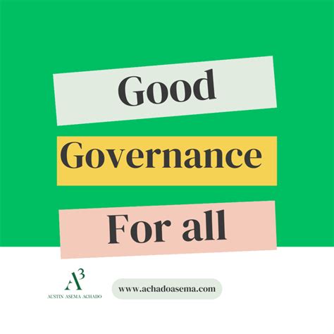 Good Governance ACHADO ASEMA AUSTIN FNIA KSJ DSc