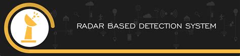 Radar Based Detection System Startologic