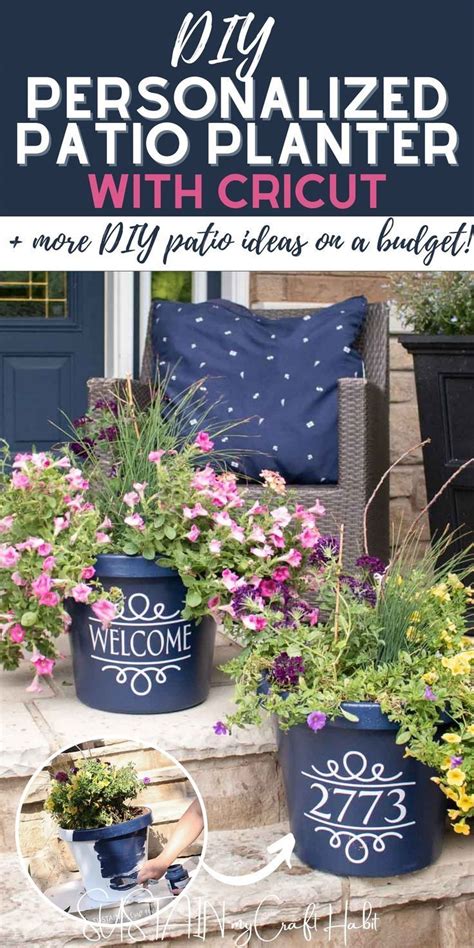 Diy Patio Planters On A Budget With Cricut Maker Cricut Patio Ideas