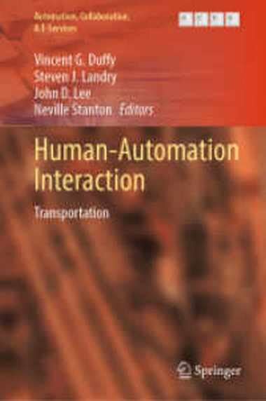 All You Like Human Automation Interaction Transportation