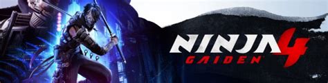 Ninja Gaiden 4 Story Trailer Released