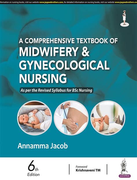 A Comprehensive Textbook Of Midwifery Gynecological Nursing By