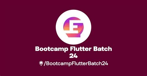 Bootcamp Flutter Batch 24 Linktree
