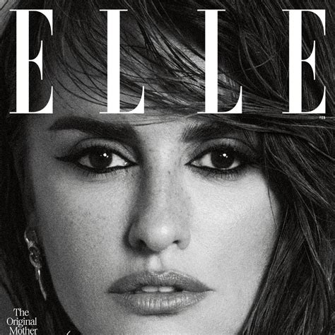 Must Read Penélope Cruz Covers Elle Gregg Renfrew Returns To