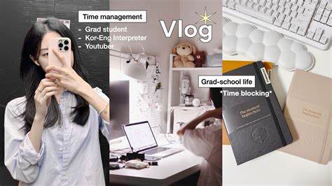 Eng 𝐒𝐭𝐮𝐝𝐞𝐧𝐭 𝐃𝐢𝐚𝐫𝐢𝐞𝐬 바쁘다 바빠 브이로그 대학원•통역사•유튜버 N잡러 일정 정리하기 시간관리 규칙 Youtube