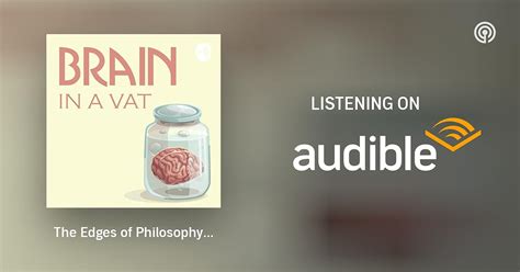 The Edges Of Philosophy Good Bad And The Controversial Travis Timmerman Brain In A Vat