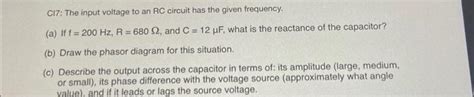 solved c17 the input voltage to an rc circuit has the given