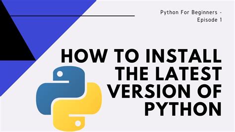 Python Tutorial For Beginners Installation Coding Basics 101 Ep1 Youtube