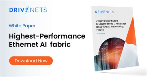 Drivenets On Linkedin Why Ethernet For Ai Fabric Drivenets