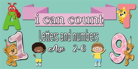 I Can Count Letters And Numbers Age 2 6 Fun And Learning For