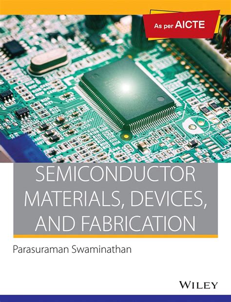Semiconductor Materials Devices And Fabrication As Per Aicte Wcd