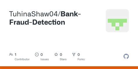 Github Tuhinashaw04bank Fraud Detection