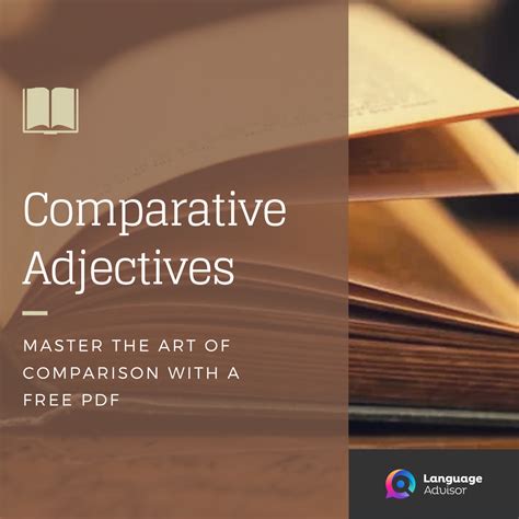 Comparative Adjectives Language Advisor