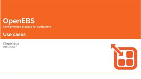 Openebs Usecases Ppt Free Download
