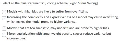 Solved Select All The True Statements [scoring Scheme