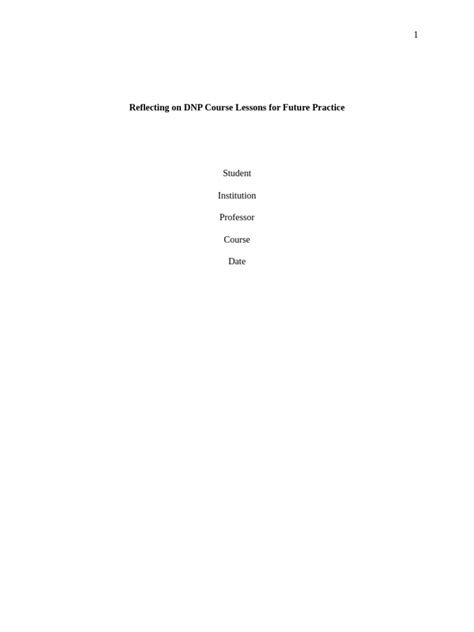 Reflecting On Dnp Course Lessons For Future Practiceedited Pdf Evidence Based Medicine
