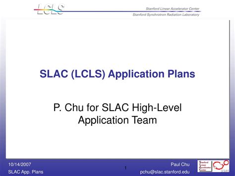 Ppt Slac Lcls Application Plans Powerpoint Presentation Free