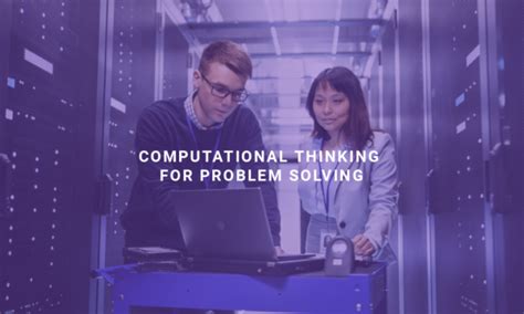 Computational Thinking For Problem Solving Alpha Academy