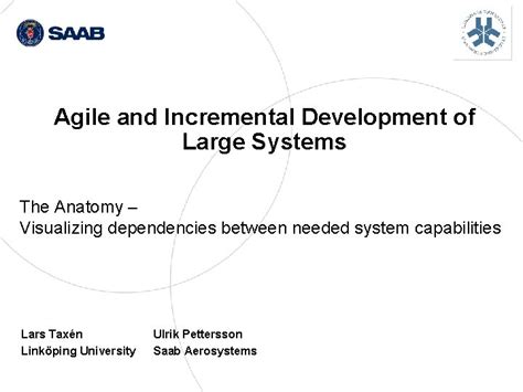 Agile And Incremental Development Of Large Systems The