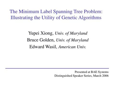 Ppt The Minimum Label Spanning Tree Problem Illustrating The Utility