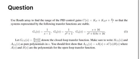 solved use routh array to find the range of the pid control