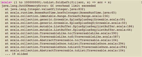 Jvm Scala Console Outofmemoryerror Gc Overhead Limit Exceeded Stack Overflow