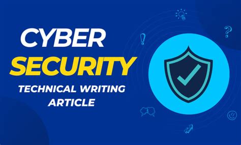 Write Cyber Security Article And Technical Writing By Usssi5555 Fiverr
