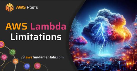 The Hard And Soft Limits Of Aws Lambda And How To Mitigate Them