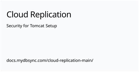Security For Tomcat Setup Cloud Replication