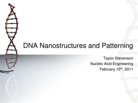 Ppt Dna Nanostructures And Patterning Powerpoint Presentation Free Download Id 2681024