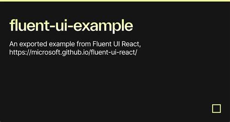 Fluentuireact Examples Codesandbox