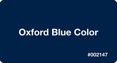 Oxford Blue Color Hex Code 002147 Artofit