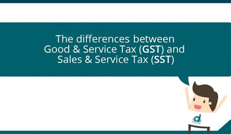 Difference Between SST GST SST Vs GST In Malaysia 2020 Updated