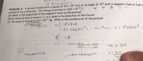 Solved A Proton Travels With A Speed Of 3 0 Times 10 6 M S