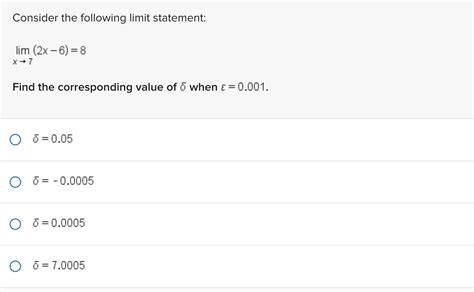 Solved Consider The Following Limit Statement Chegg Com