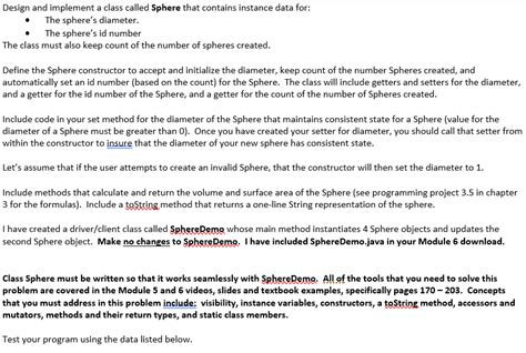 Solved Design And Implement A Class Called Sphere That