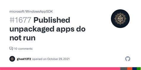 Published Unpackaged Apps Do Not Run Issue Microsoft Windowsappsdk Github