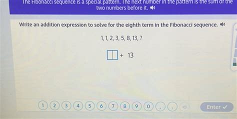 The Fibonacci Sequence Is Special Pattern The Next Number The Pattern Is The Sum Of The Two