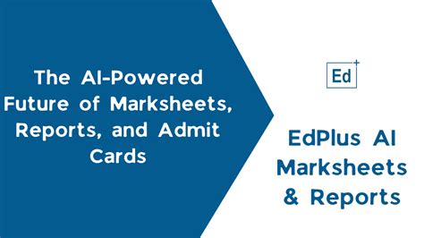Edplus Ai Revolutionizing Marksheets Reports And Admit Cards For Schools Edplus Ai
