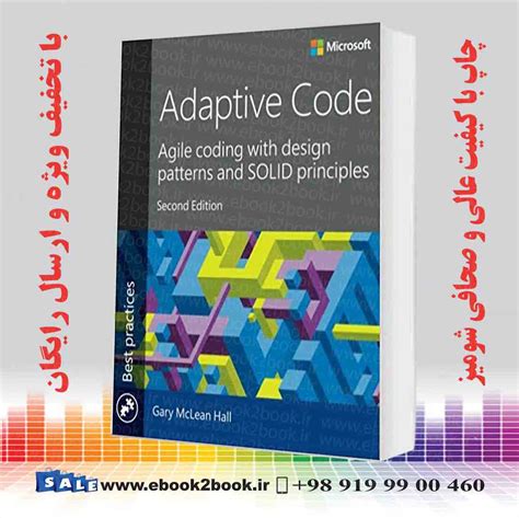 Adaptive Code Agile Coding With Design Patterns And Solid Principles