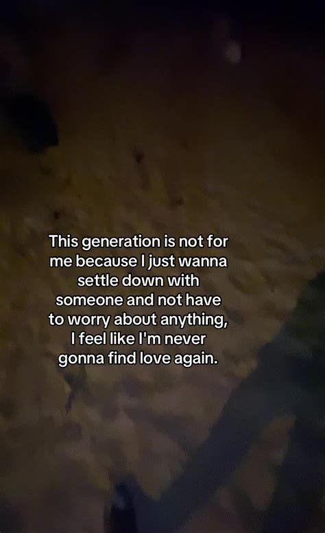Settling Down Quotes Some Say That I Should Settle Down Go Slower And