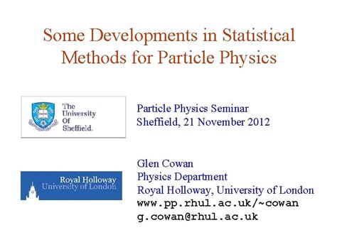 Some Developments In Statistical Methods For Particle Physics