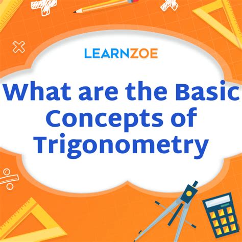 What Are The Basic Concepts Of Trigonometry Learn Zoe