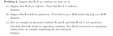 Answered Problem Suppose That R S Are Relations On Some Set A A Suppose That R S Are