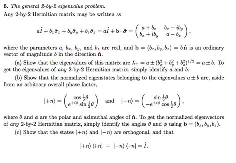 Solved Any 2 By 2 Hermitian Matrix May Be Written As Ai