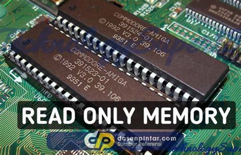 Pengertian RAM Dan ROM Fungsi Cara Kerja Contoh