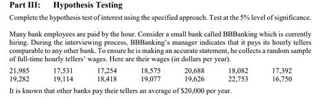 Solved Part III Hypothesis TestingComplete The Hypothesis Chegg