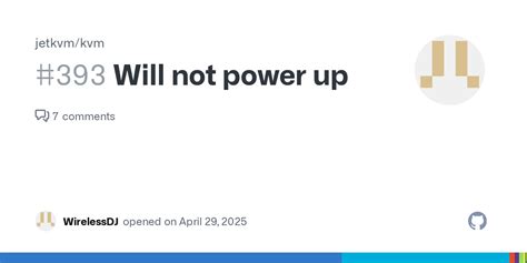 Will Not Power Up · Issue 393 · Jetkvmkvm · Github
