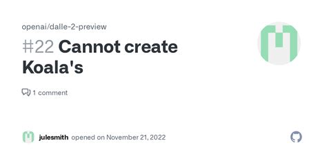 Cannot Create Koala S Issue 22 Openai Dalle 2 Preview GitHub