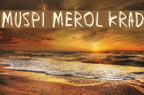 Muspi Merol Krad Font